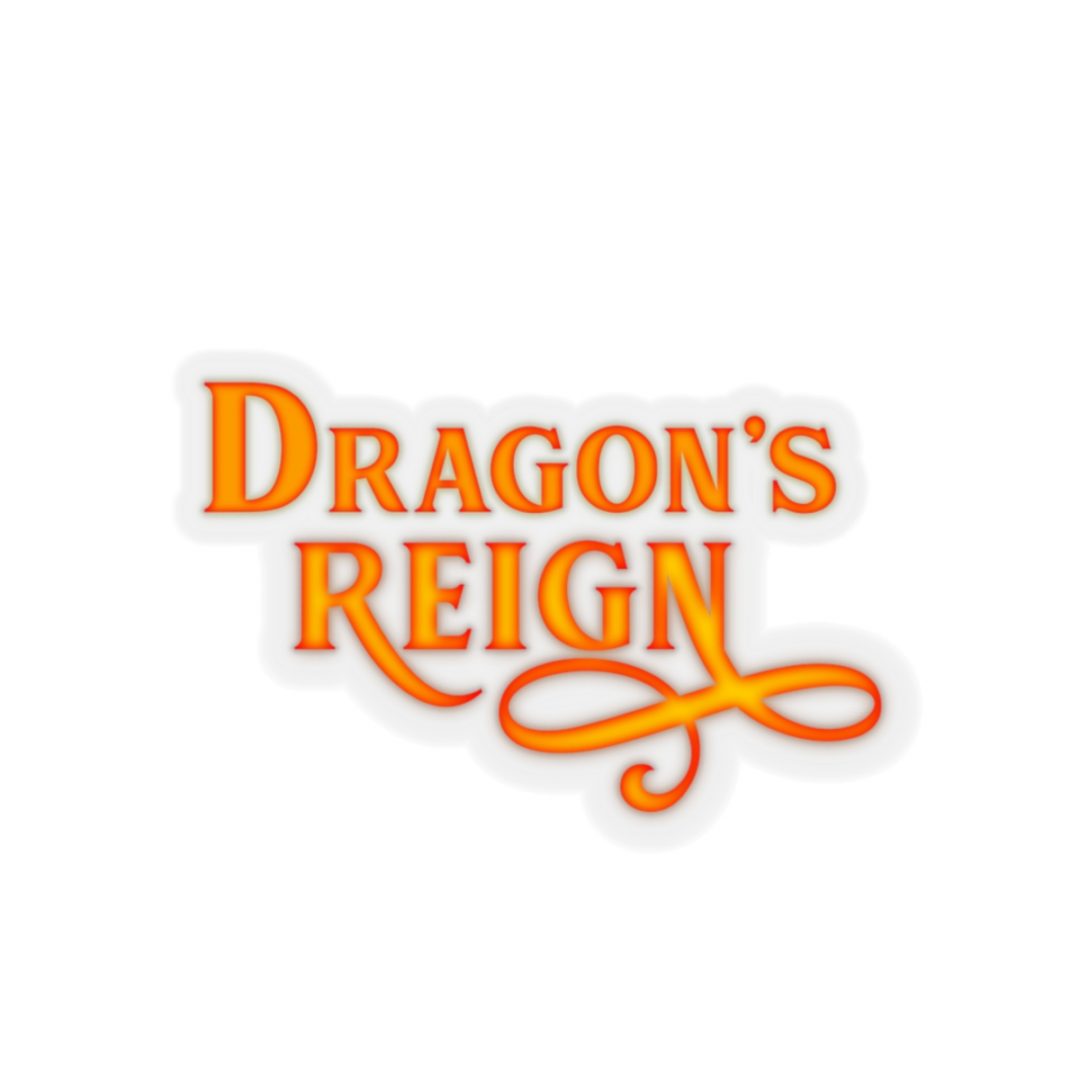 Dragon’s Reign Sticker | Raythe Reign Shop