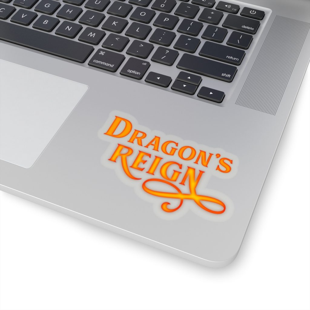 Dragon’s Reign Sticker | Raythe Reign Shop